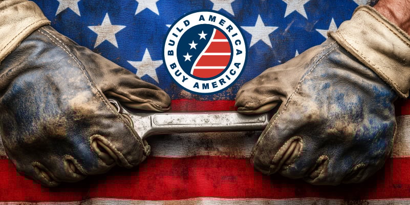 Build America, Buy America: What Is It, How Can We Help You Comply?